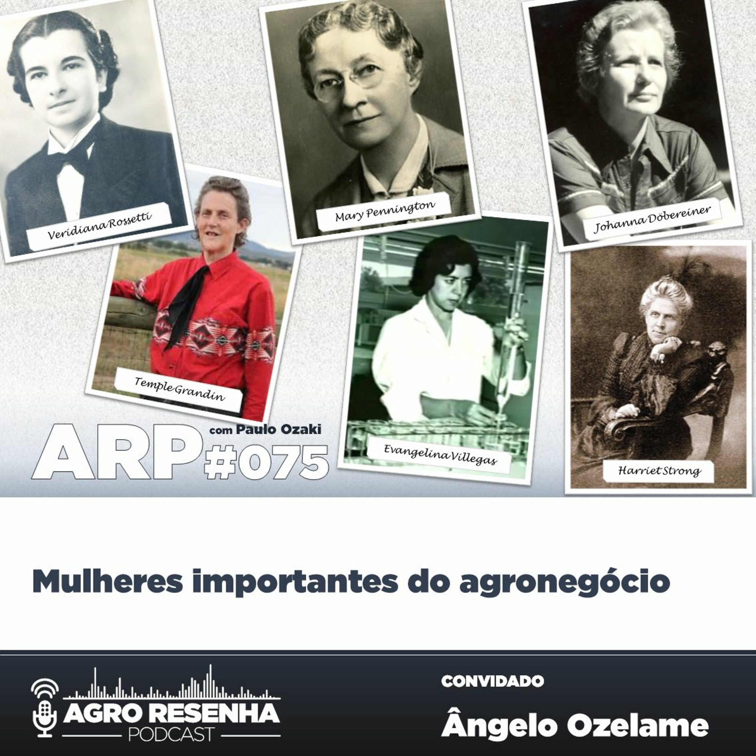 ARP#075 - Mulheres importantes do agronegócio - Agro Resenha Podcast